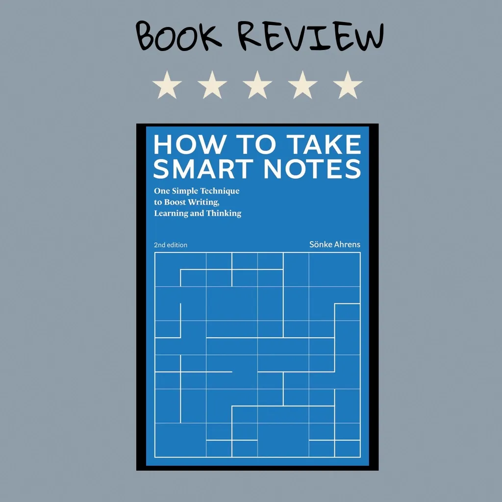Smart Notes - Sönke Ahrens