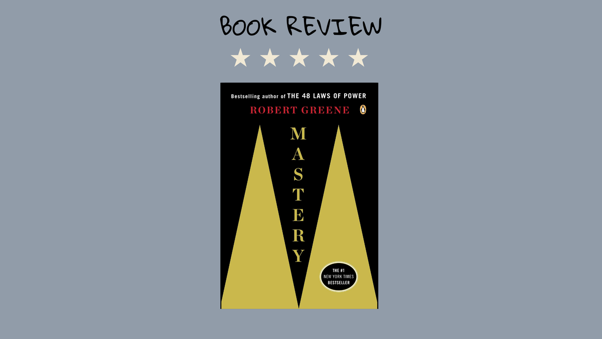 Mastery - Robert Greene